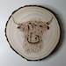 Highland Cow Pyrography Coaster Plaque Art Gift Wood Burning UK Bull - Etsy