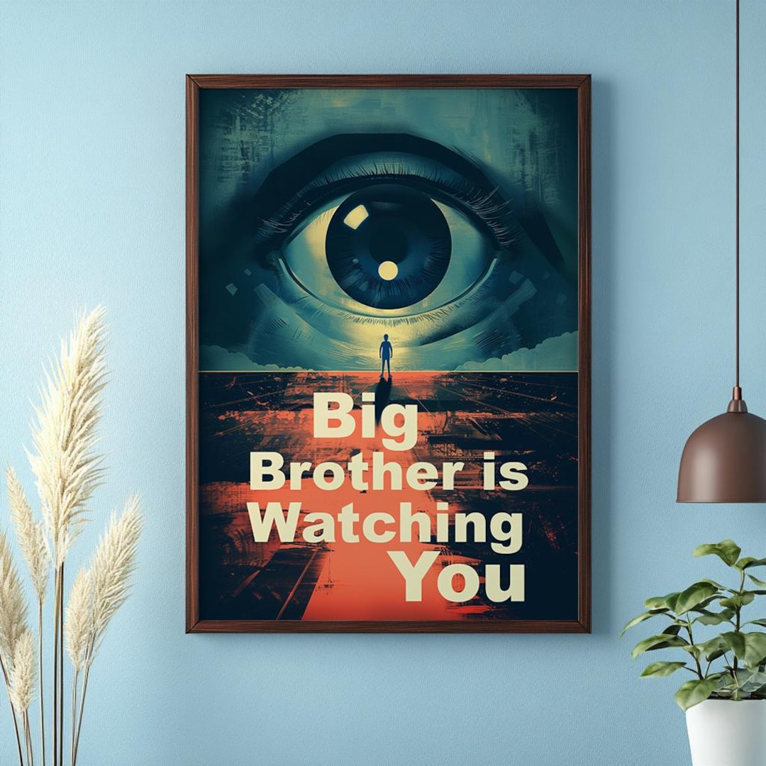 1984, George Orwell Dystopia Digital Poster, Big Brother is Watching ...