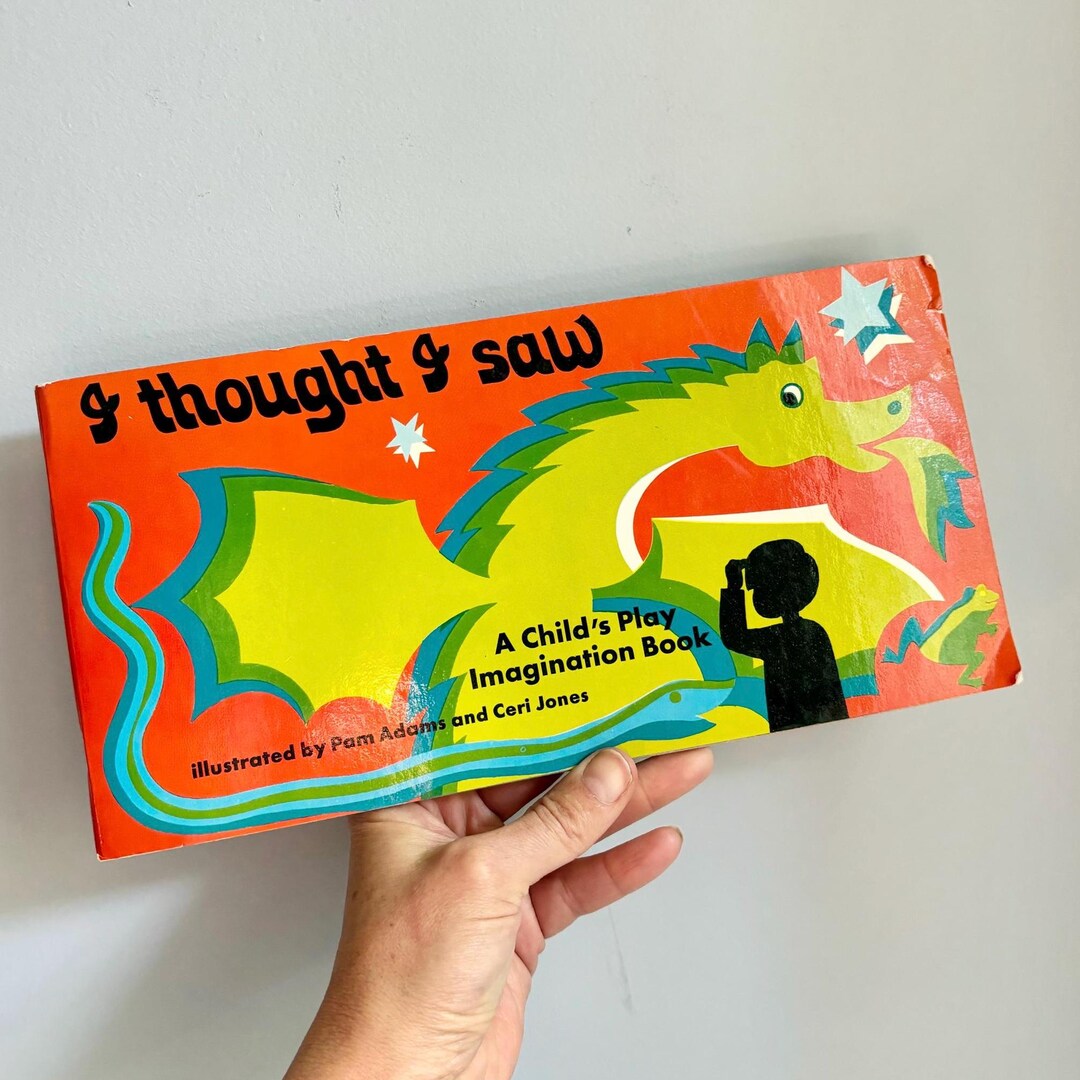 Vintage Copy of I Thought I Saw A Child Play / Imagination Book by Pam ...