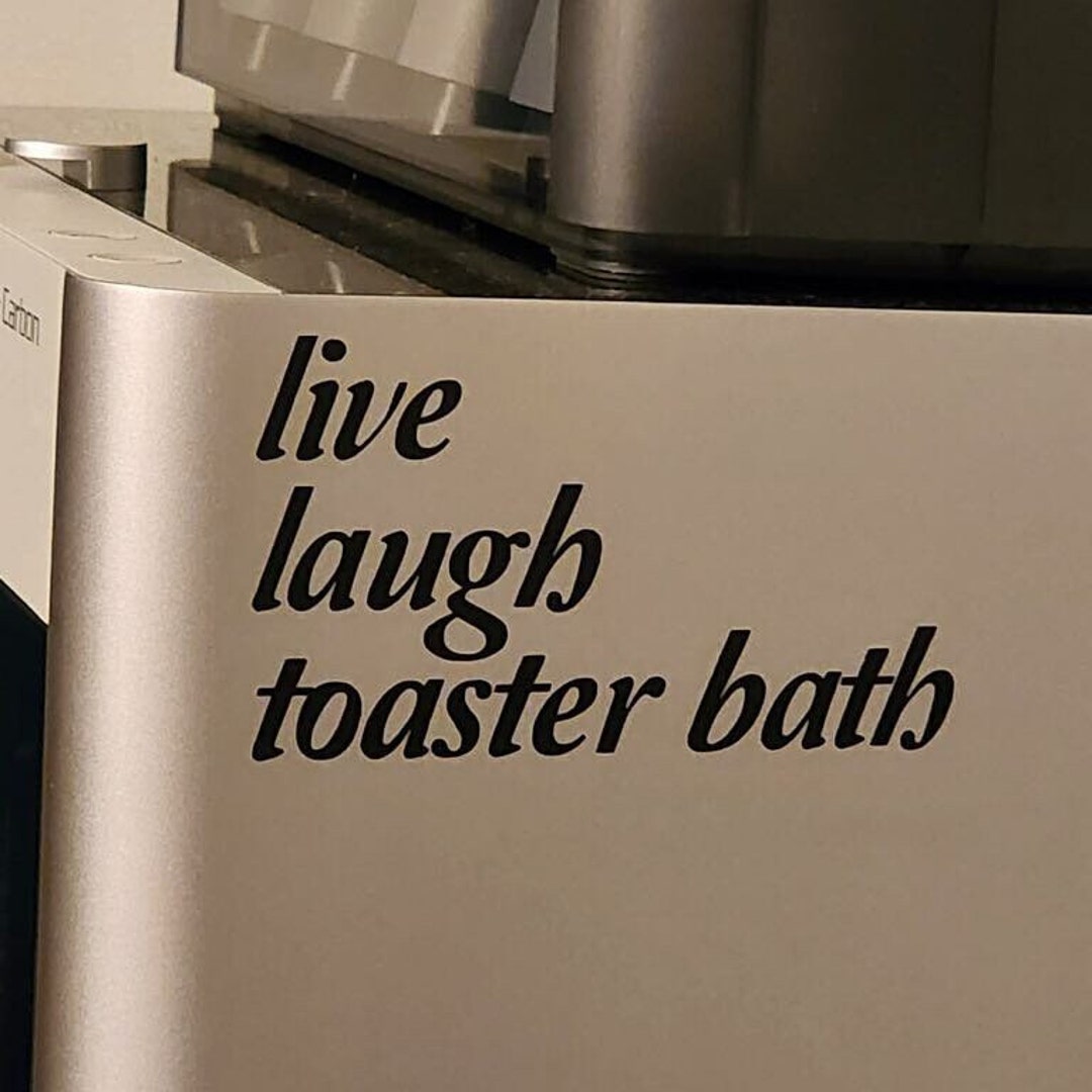 Live Laugh Toaster Bath || Vinyl Decal Sticker - Etsy