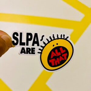 Slps Are All That Cute Sticker Speech Therapy SLP - Etsy