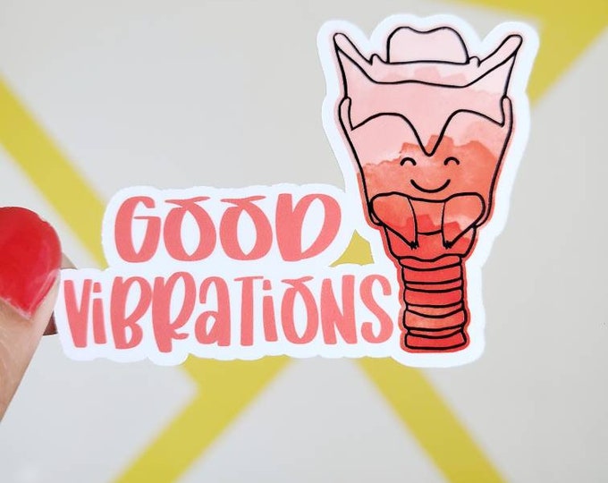 Good Vibrations Larynx | Cute Sticker | Speech Therapy | SLP | Speech ...