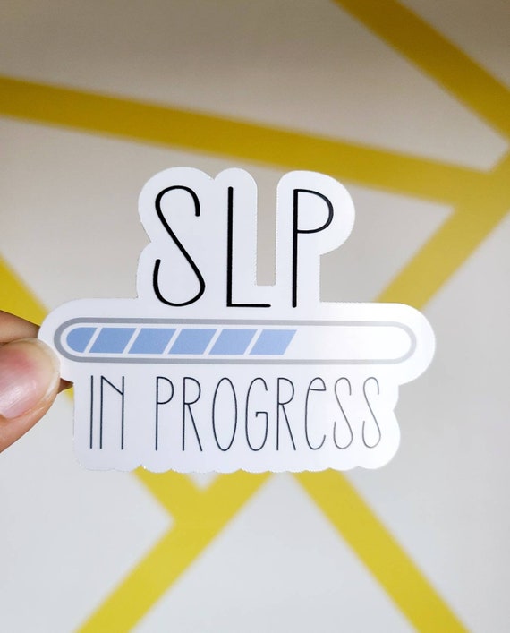 SLP in Progress Cute Sticker Speech Therapy SLP Speech - Etsy