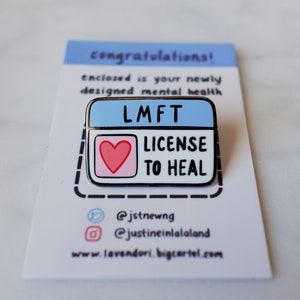 LMFT / LCSW / LPC License to Heal Enamel Pin - Etsy
