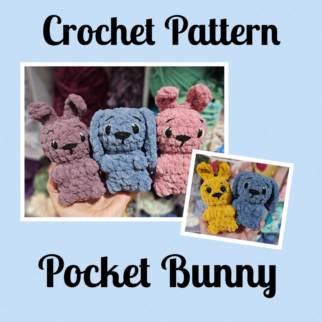 CROCHET PATTERN, Pocket Bunny, Crochet Pattern, No Sew Crochet Pattern ...