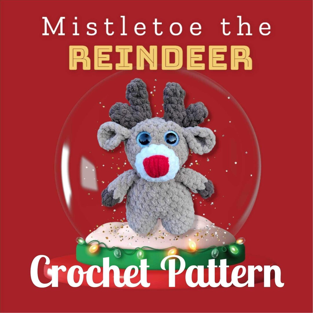 Mistletoe Reindeer Crochet Pattern: Easy Christmas Toy (digital ...