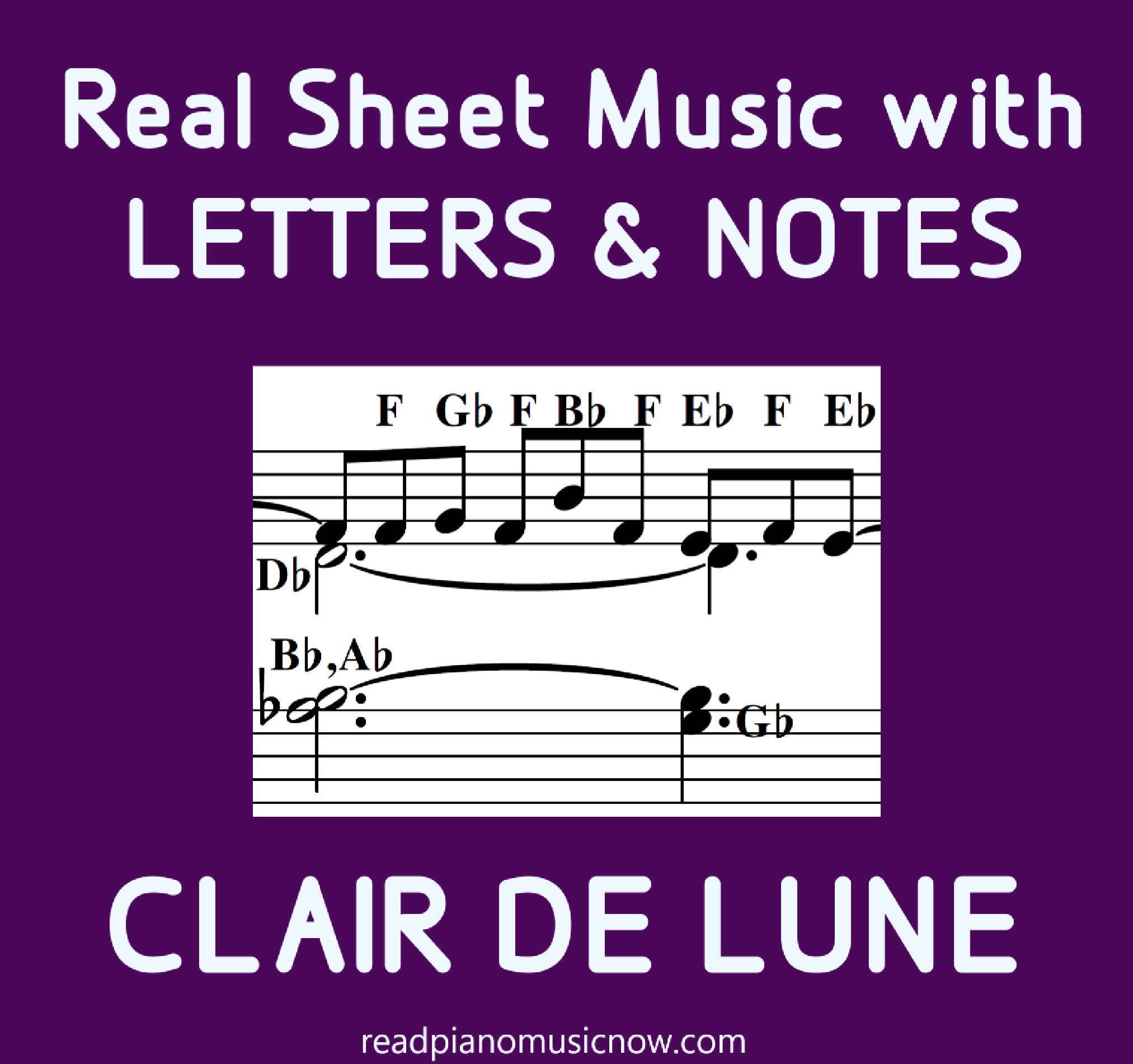 Clair De Lune COMPLETE | Piano Sheet Music With Letters (note-names ...