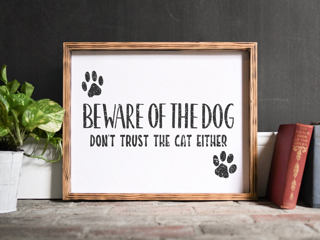 Funny 'beware of Dog, Don't Trust Cat' Framed Wood Sign, Pet Lover Gift ...