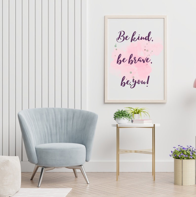 Printable Positive Affirmation Wall Art for Kids - Be, Kind, Be Brave ...