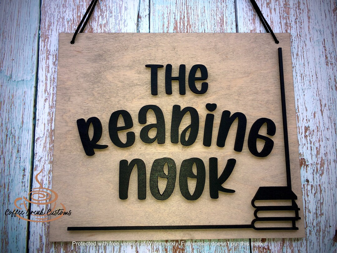 The Reading Nook Sign SVG, Digital Cut Sign, Glowforge SVG - Etsy