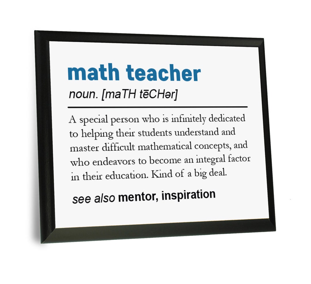 Math Teacher Professor Gift - Wooden Plaque Sign 8x10 - Definition of a ...