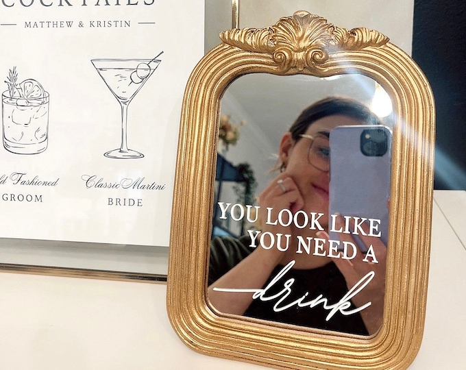 You Look Like You Need a Drink Bar Sign Decal - DIY Wedding Decor - Etsy