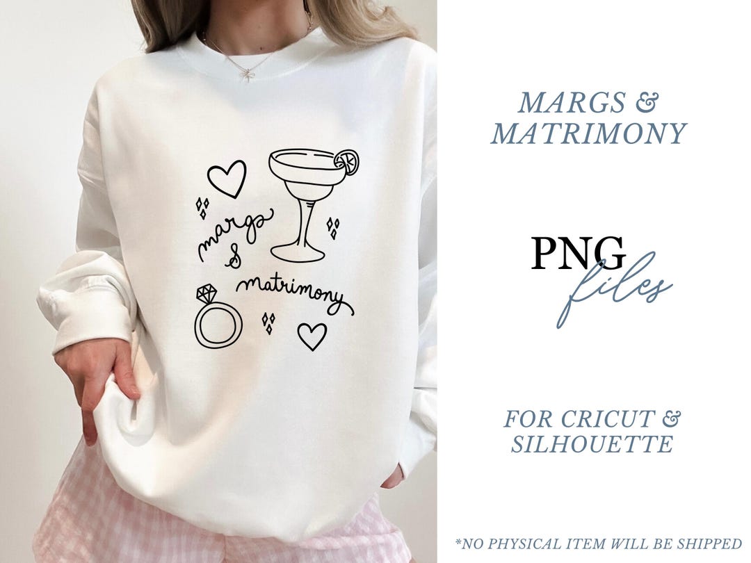 Margaritas and Matrimony PNG Files, Margs and Matrimony Themed Cricut ...