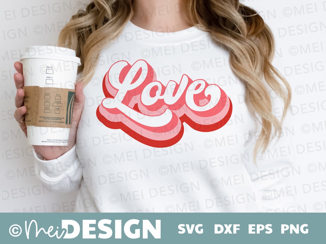 VALENTINE'S DAY Retro Love Svg for Cricut, Silhouette, Glow Forge ...
