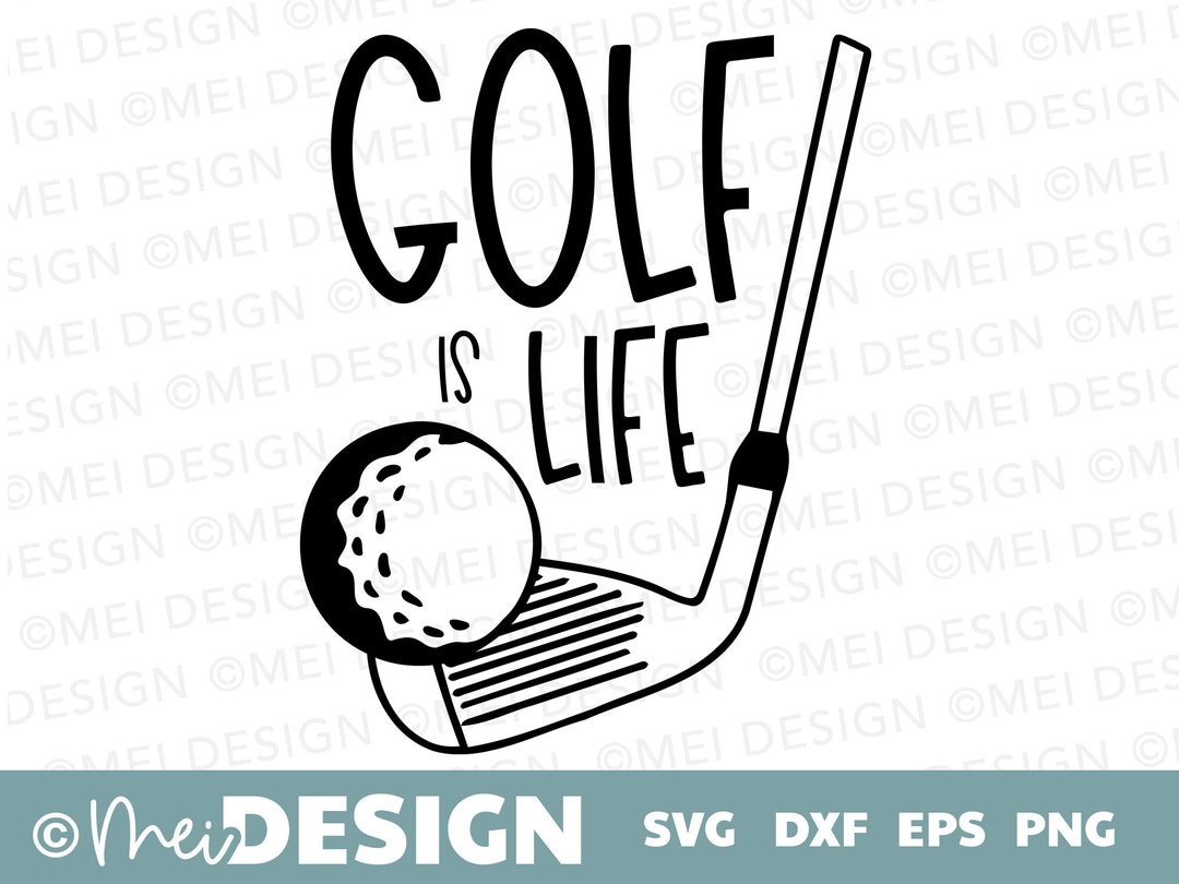 Golf Svg-golf is Life Svg-clipart-png-dxf-jpg-golf Tshirt Design - Etsy