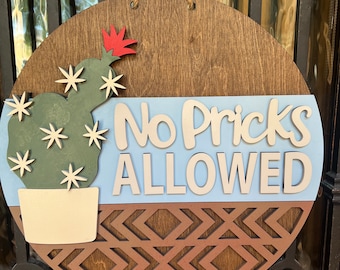 No Pricks Allowed Front Door Sign - Etsy