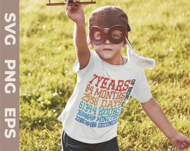 7 Years of Being Awesome | 7 Year Svg, 7 Year Old Svg, 7 Year Word Art ...