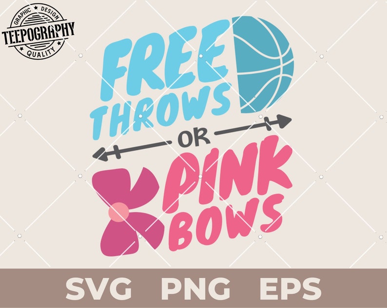 Free Throws or Pink Bows Shirt | Gender Reveal Svg, Baby Shower Svg ...