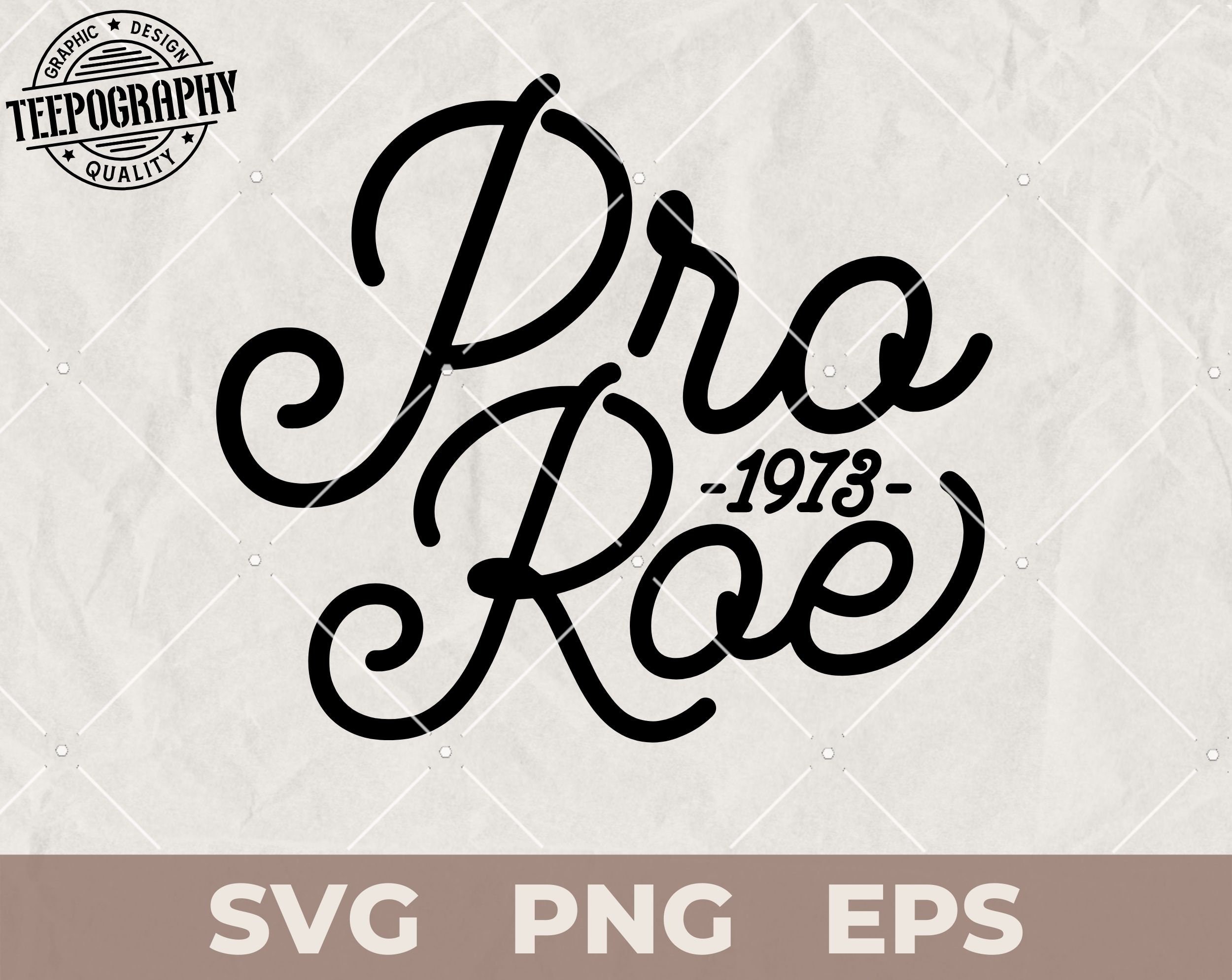 Pro Roe SVG pro roe svg, pro choice svg, roe v wade svg, mind your own ...