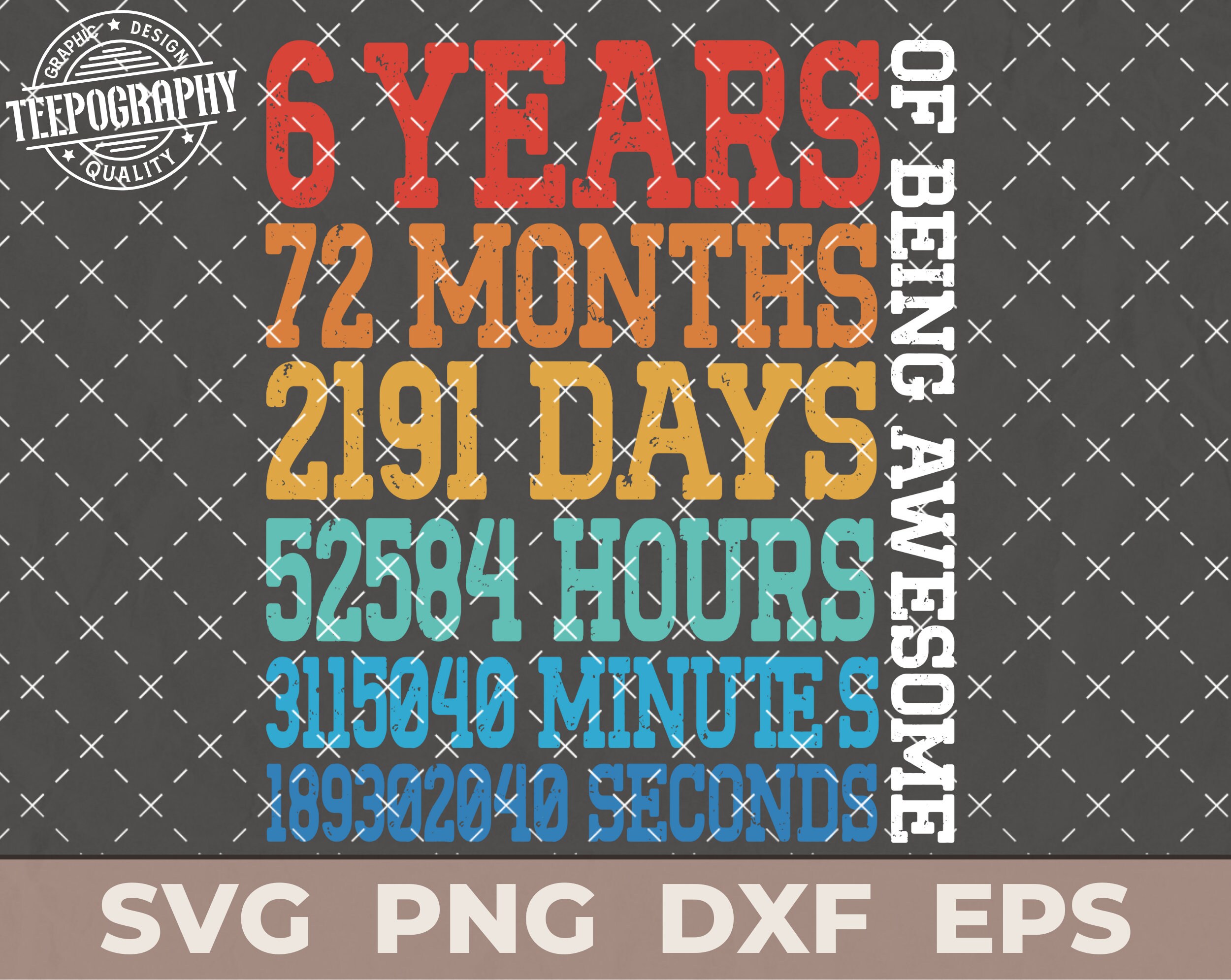 6 Years of Being Awesome | 6 Year Svg, 6 Year Old Svg, 6 Year Word Art ...