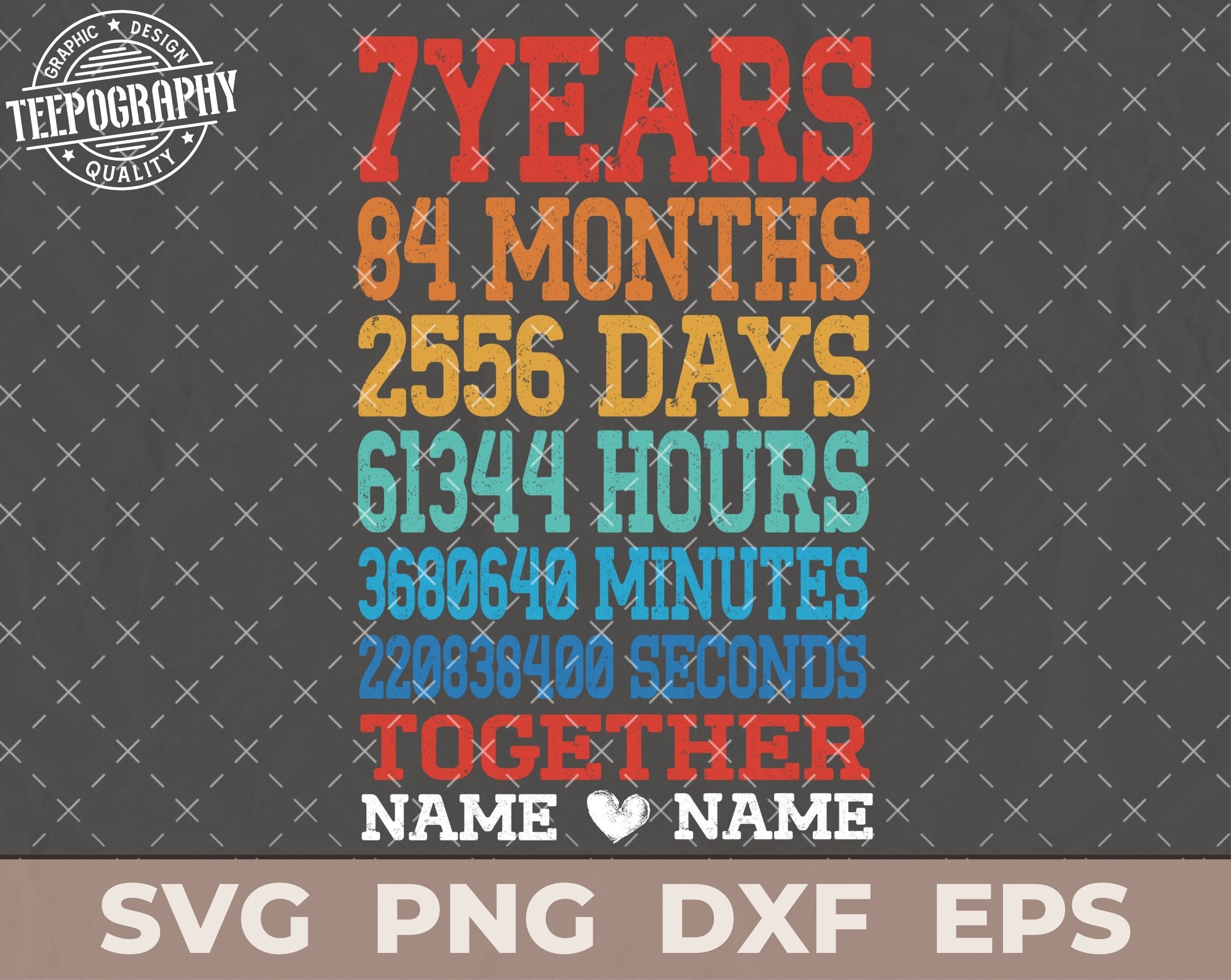 Custom 7 Years Together SVG | Seven Wedding Svg, 7th Anniversary Gift ...