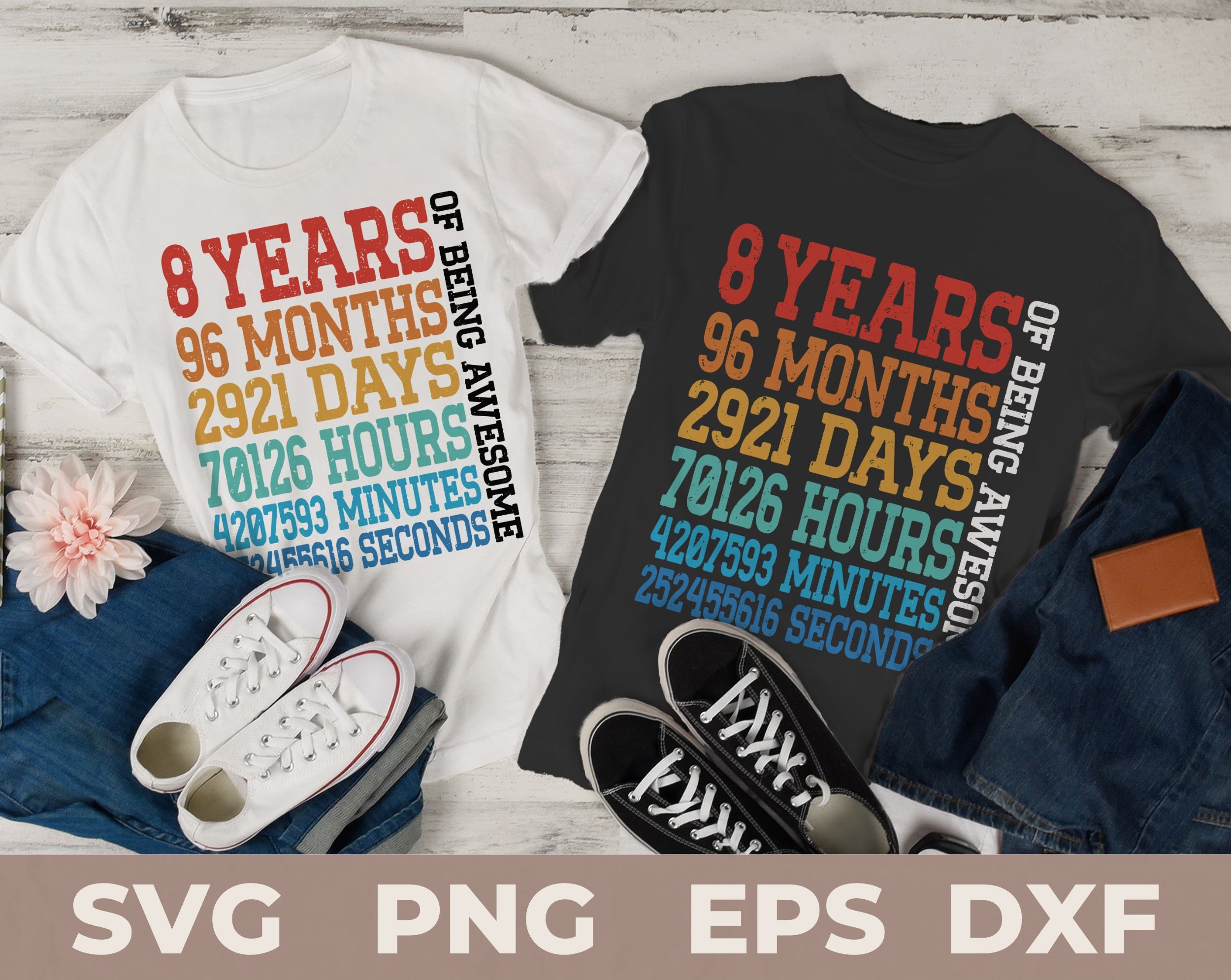 8 Years of Being Awesome | 8 Year Svg, 8 Year Old Svg, 8 Year Word Art ...