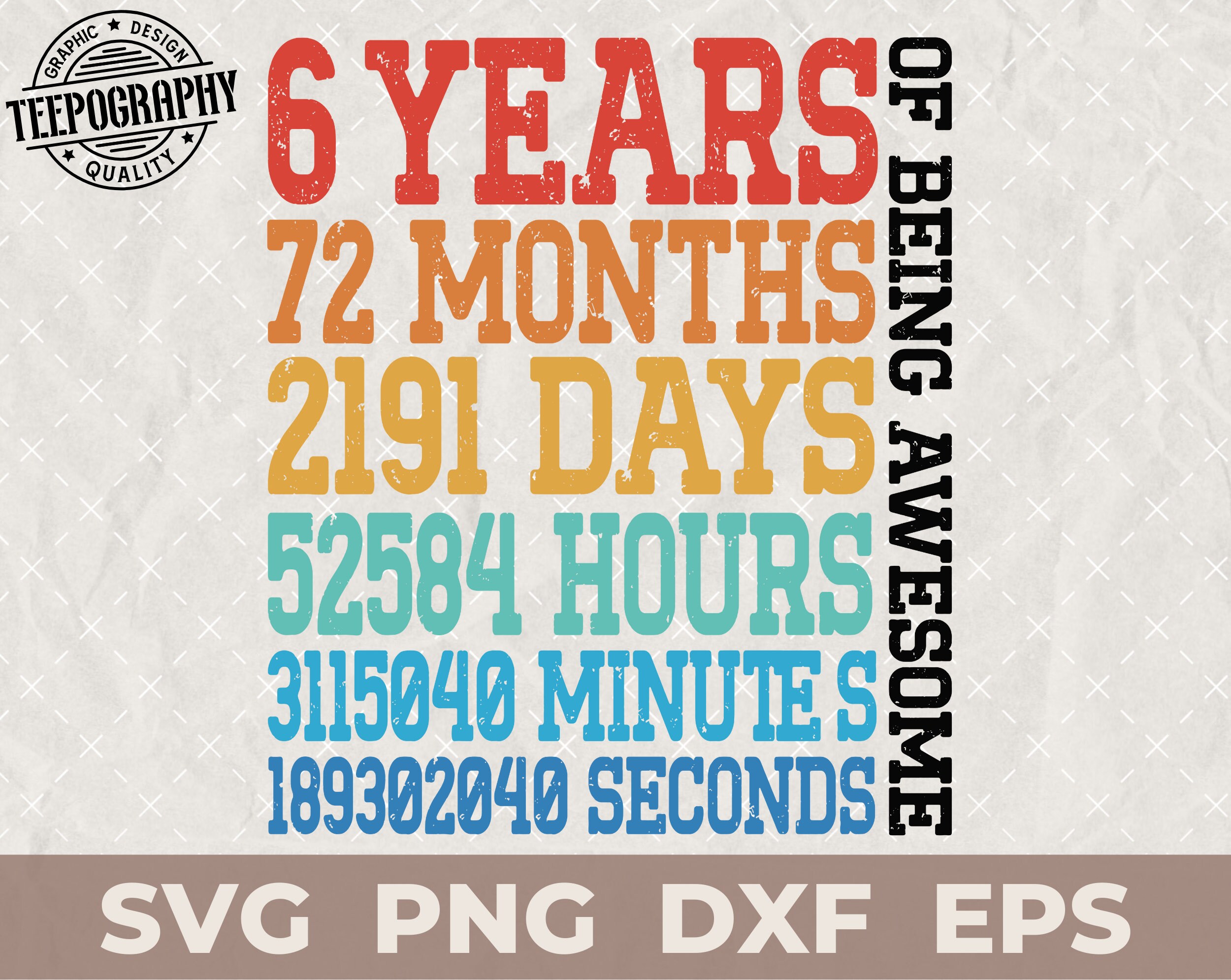 6 Years of Being Awesome | 6 Year Svg, 6 Year Old Svg, 6 Year Word Art ...