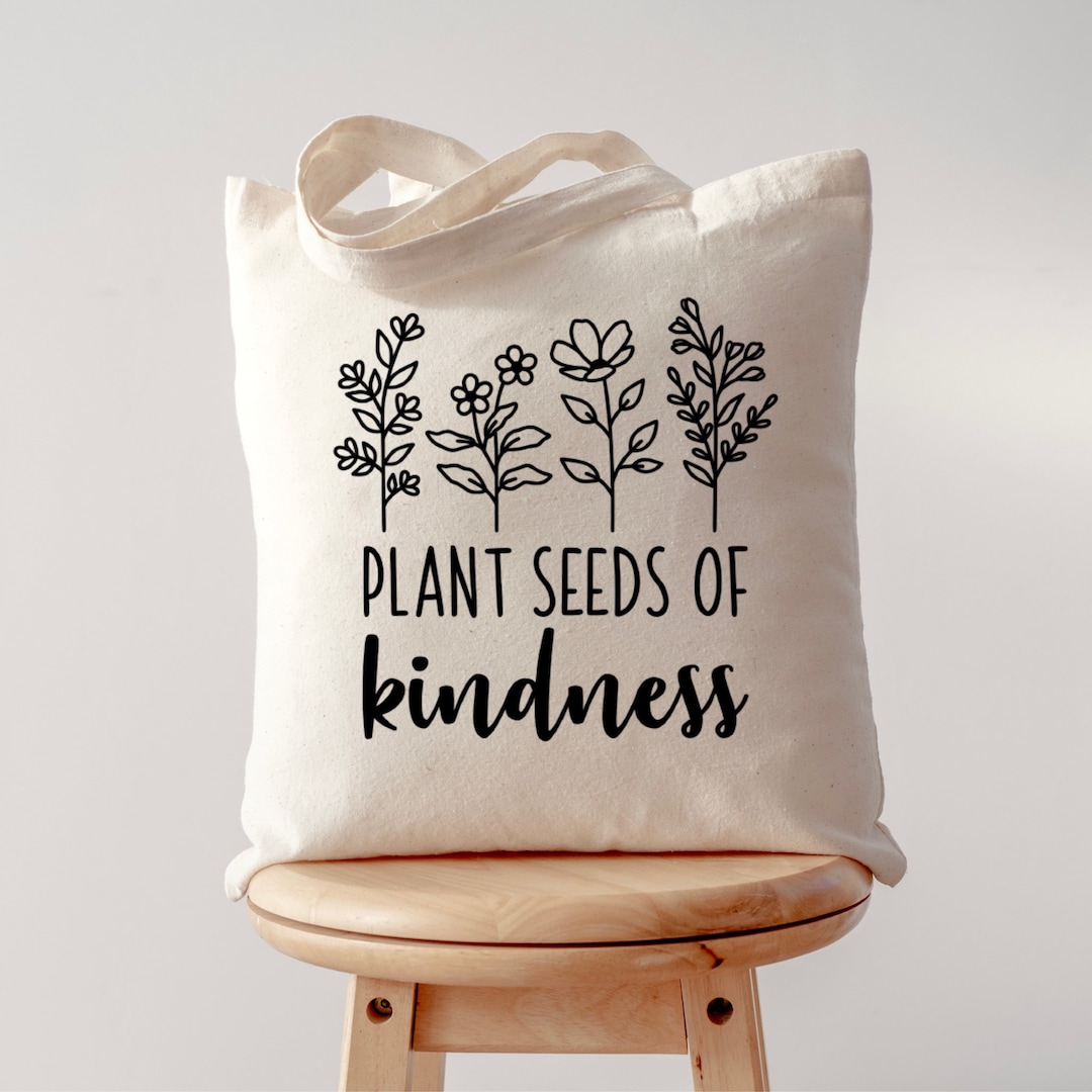 Plant Seeds of Kindness Tote Bag | Spread Kindness | Autism Awareness ...