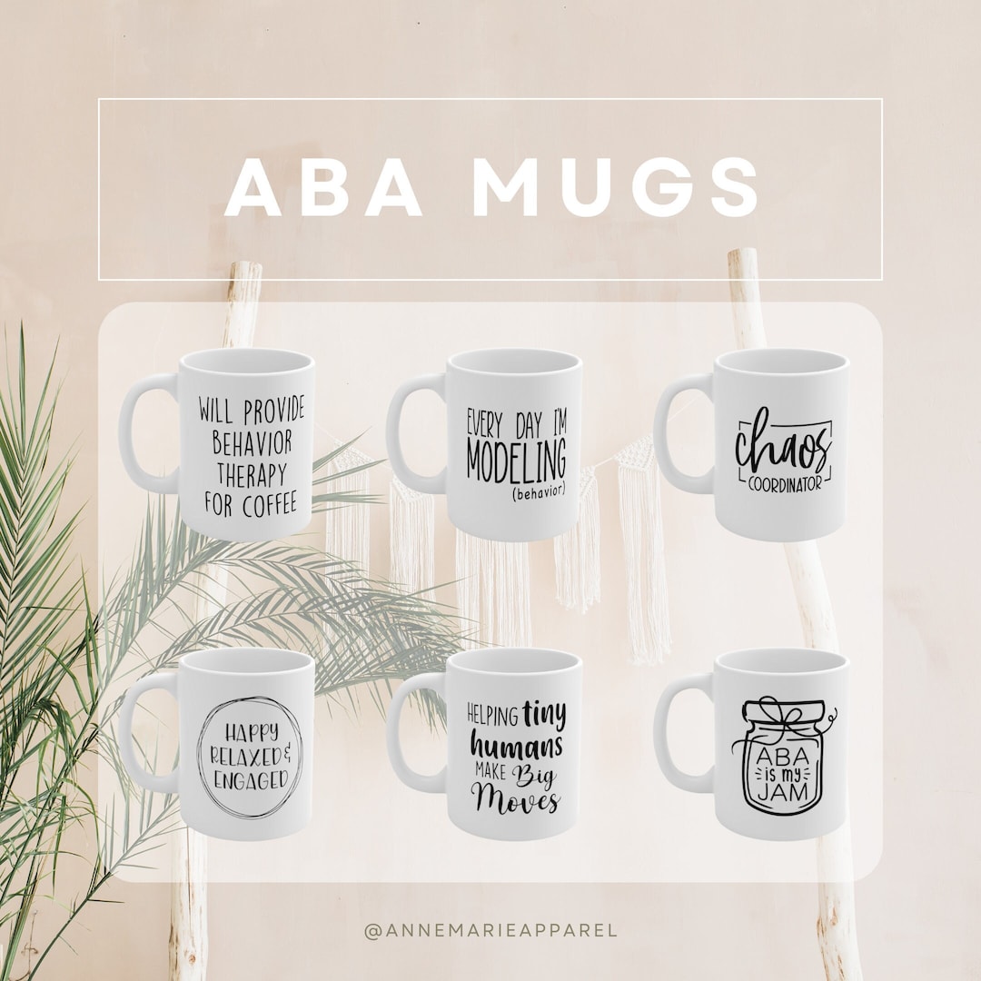 ABA Mugs | Behavior Analyst Gift | Behavior Analysis Mug | Behavior ...