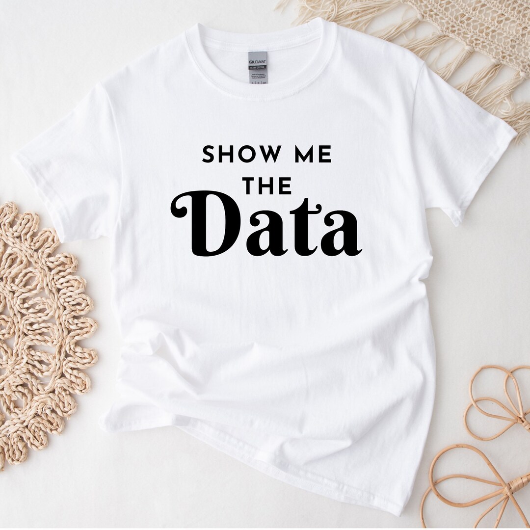 Show Me the Data Shirt | Applied Behavior Analysis | Autism Awareness ...