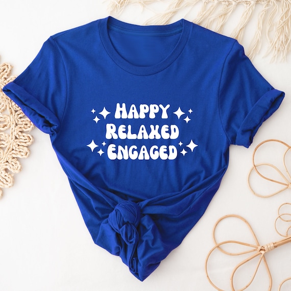 HRE 4 Shirt Happy Relaxed & Engaged Applied Behavior - Etsy UK