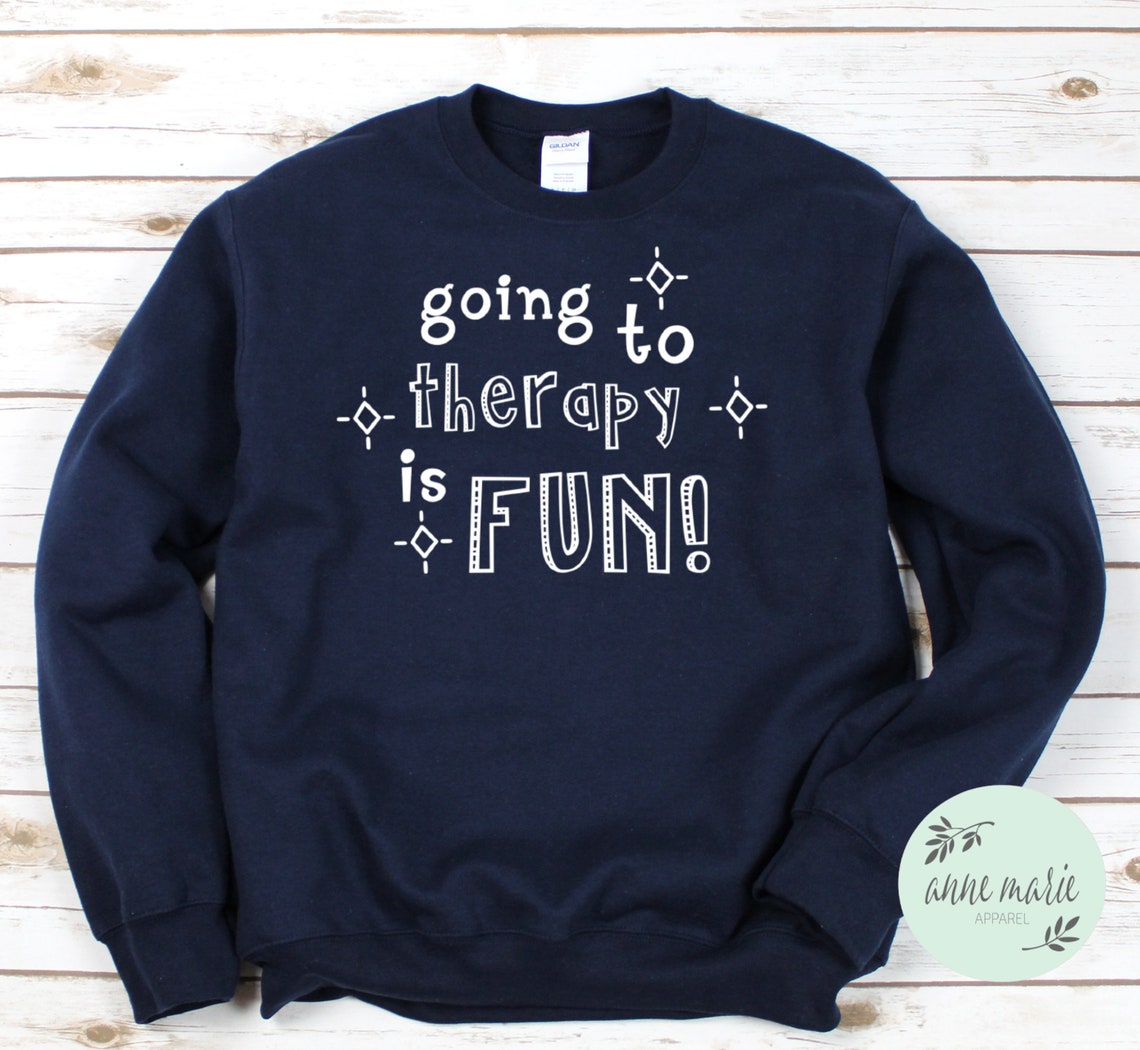 Therapy is Fun Sweatshirt Spread Positivity Autism - Etsy