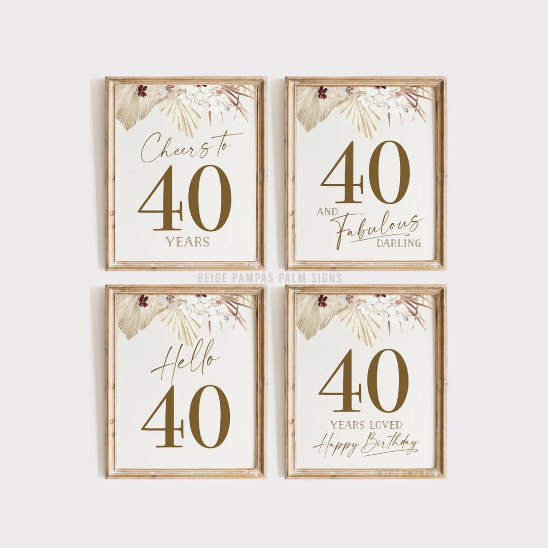 Boho 40th Birthday Table Signs Bundle | Dried Palm Floral Decor for ...