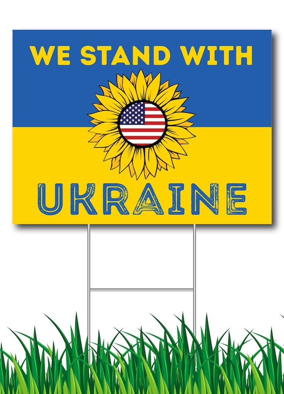 We Stand With Ukraine Yard Sign Support Ukraine Sign 24 - Etsy