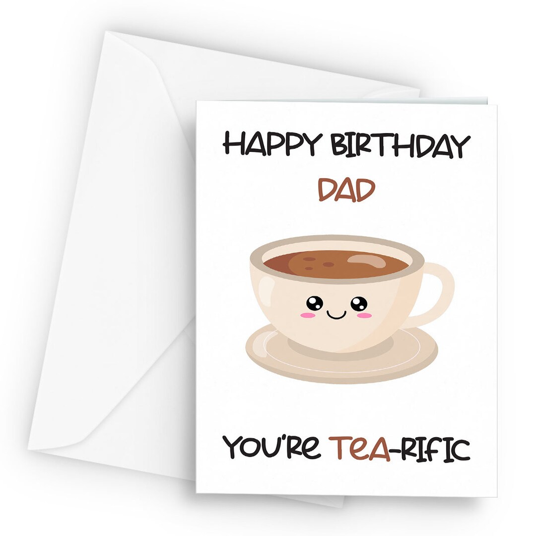 You're Tea-riffic Dad Birthday Card - Etsy