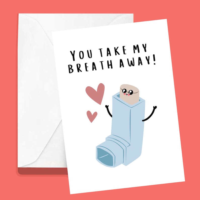 Funny Asthma Inhaler Anniversary Card, You Take My Breath Away, Joke ...