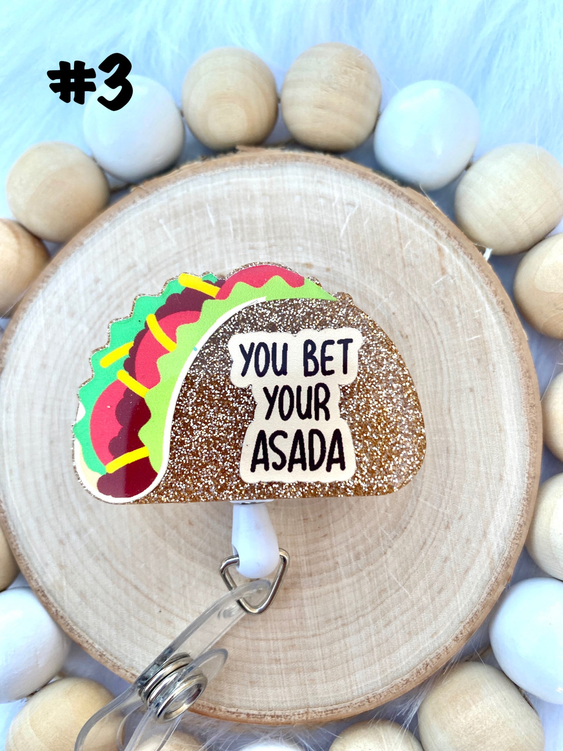 Taco Badge Reels, Food Badge Reel, Funny Saying Badge Reel, Medical ...