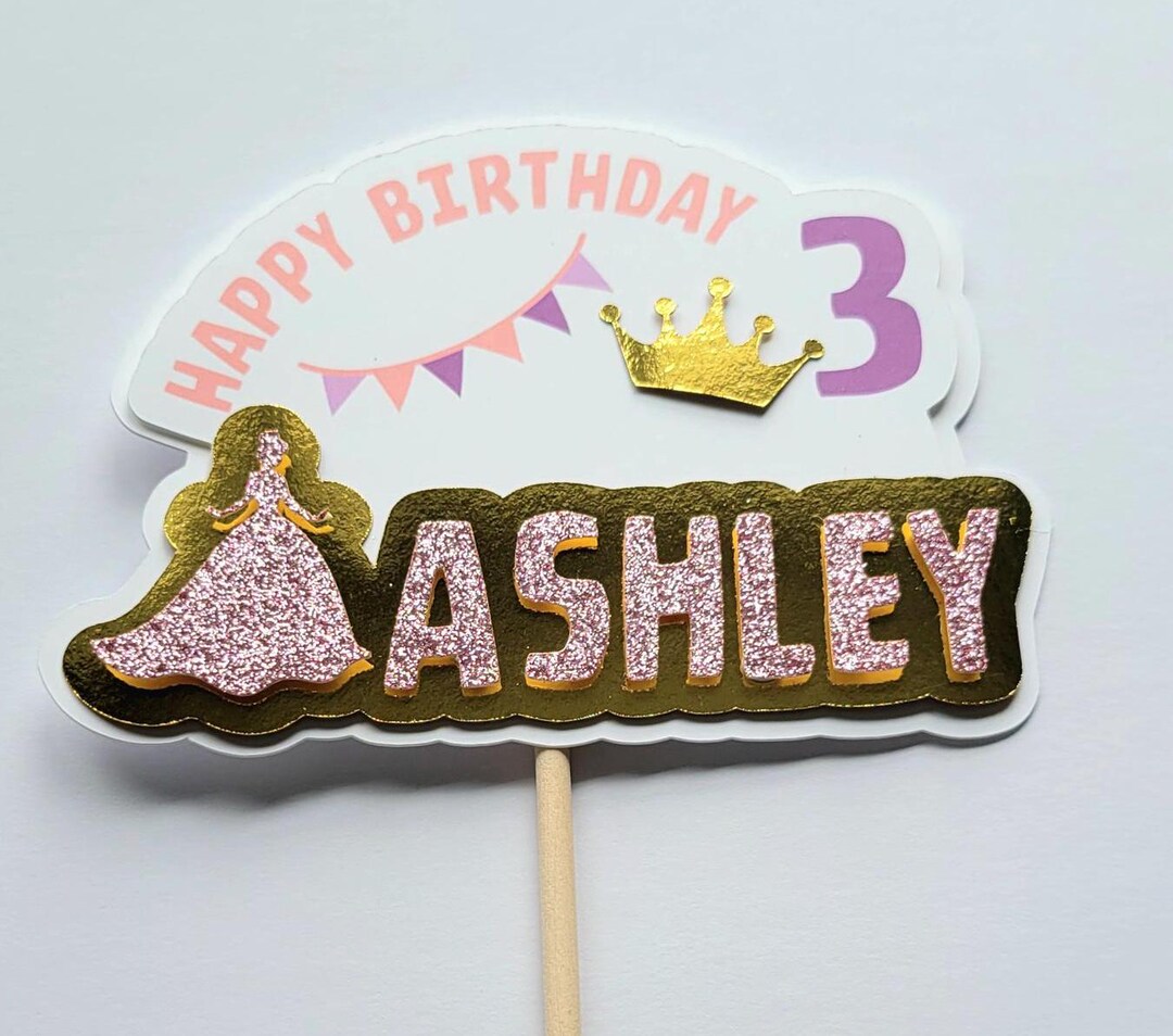 Princess 3D Custom Birthday Cake Topper With Name and Age - Etsy