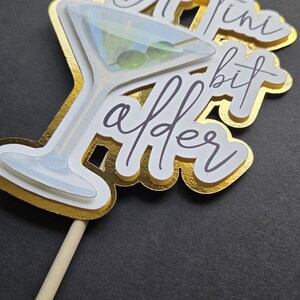 A Tini Bit Older Cake Topper. Martini Birthday Cake Topper - Etsy