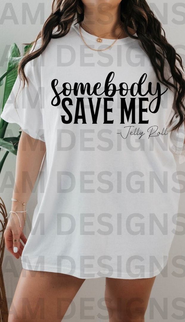 Jelly Roll Shirt - Jelly Roll Somebody Save Me Shirt - Jelly Roll ...