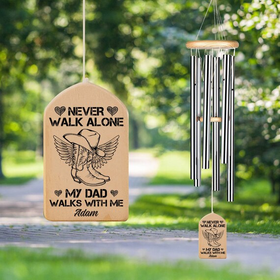 Memorial Wind Chime Never Walk Alone My Dad Walks With Me | Etsy