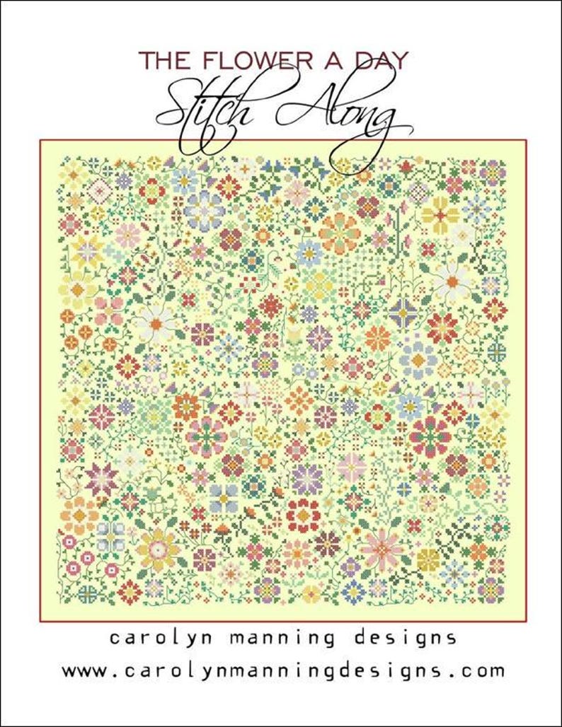 Cross Stitch Pattern the Flower a Day Stitch Along by Carolyn Manning ...