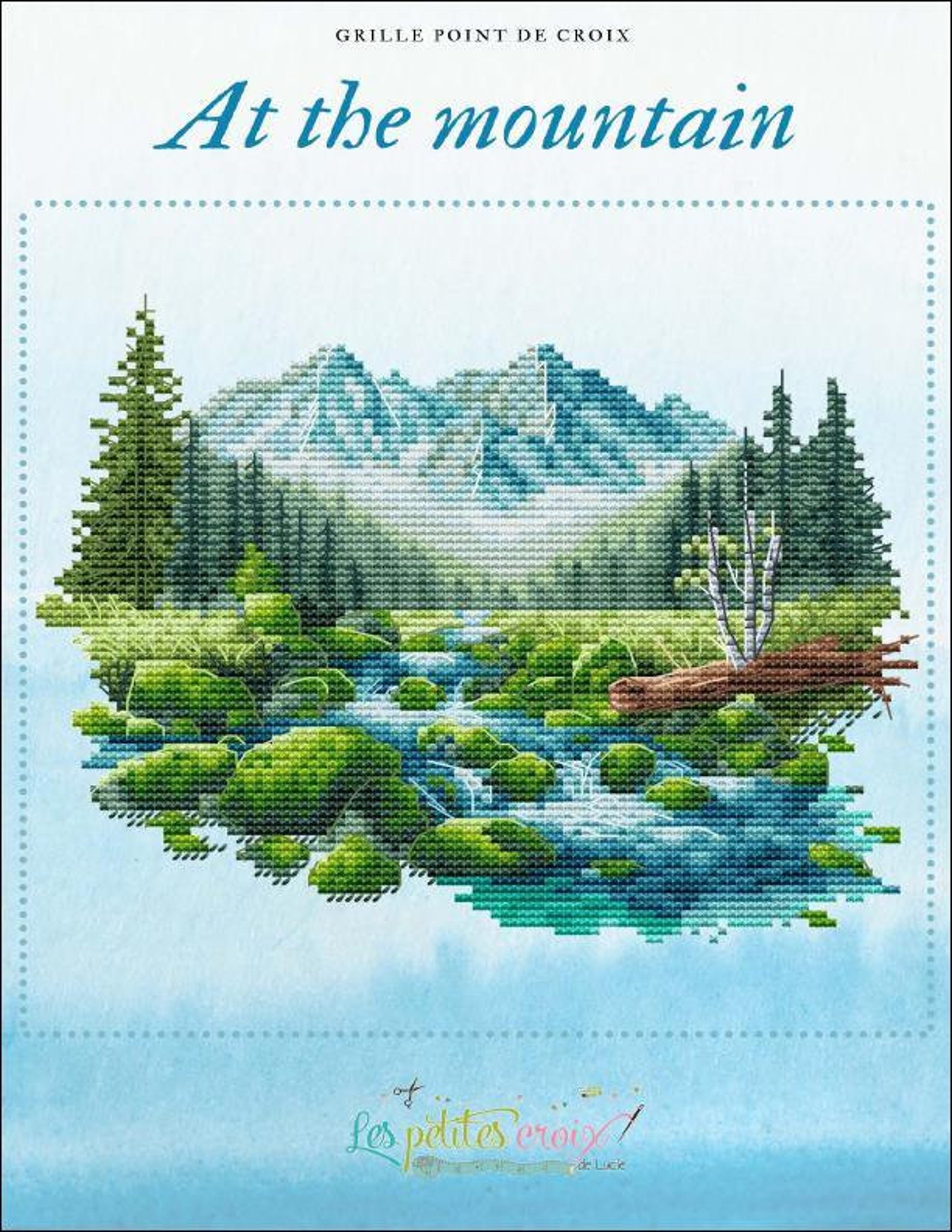 At the Mountain Counted Cross Stitch Pattern by Les Petites Croix De ...