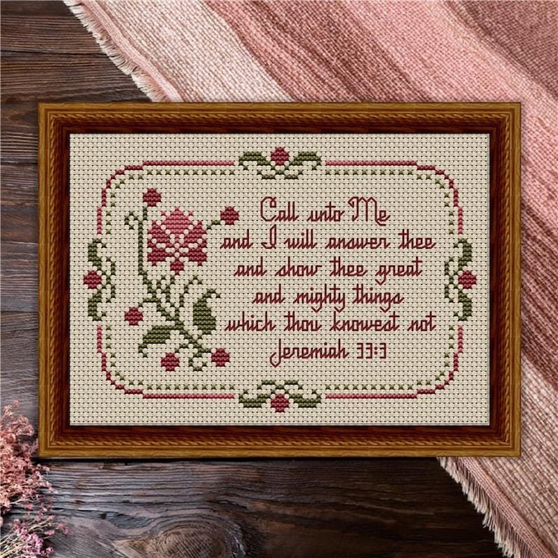 Bible Verse Pattern Call Unto Me - Jeremiah 33:3 Counted Cross Stitch ...