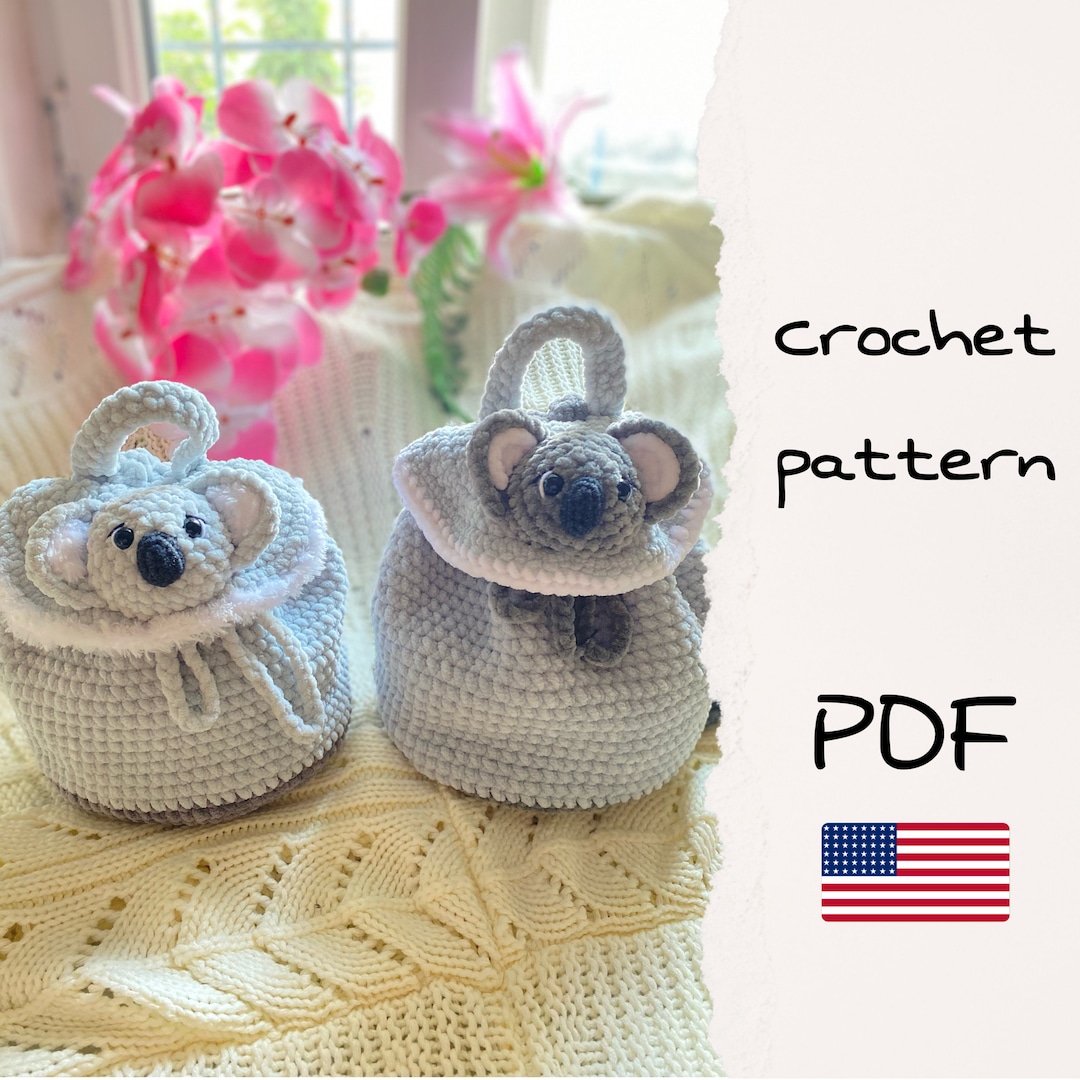 Crochet Pattern Koala Rucksack, Crochet Pattern for Children’s Rucksack ...