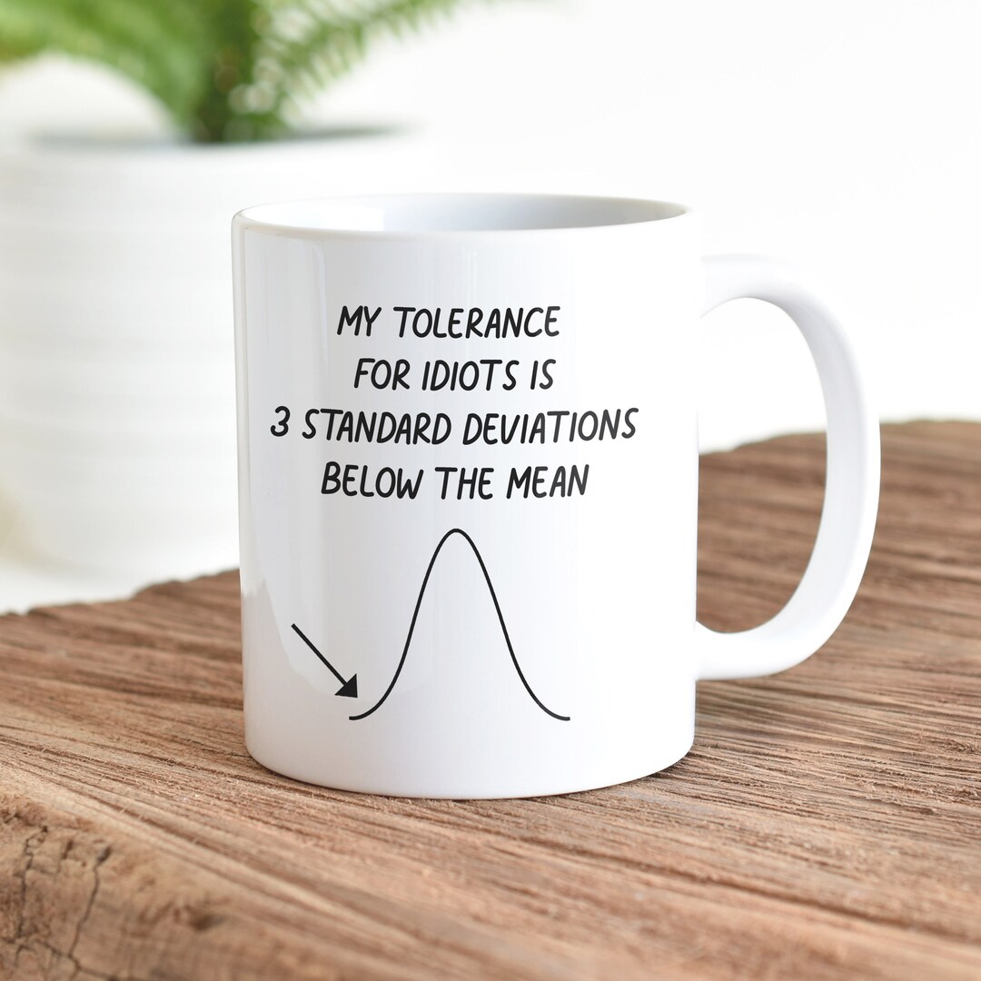 Statistics Mug, Funny Researcher Mug, Funny Statistician Gift, Research ...