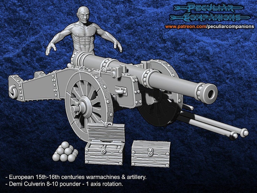 Culverin and Crew, Peculiar Companions, Holy Roman Empire, Cannon, 28mm ...