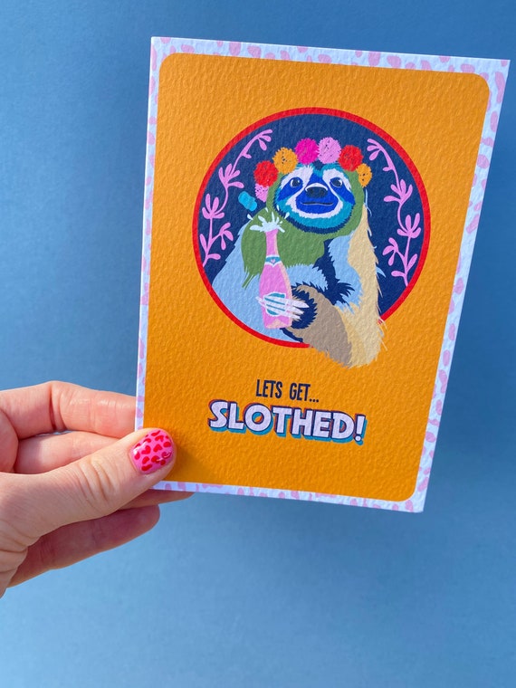 A6 lets Get Slothed Sloth Pun Card Recycled Paper | Etsy