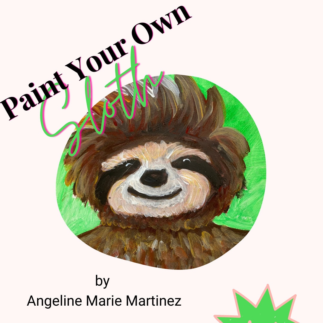 Sloth Paint Your Own Stencil Kit Directions for Adults, All Levels ...