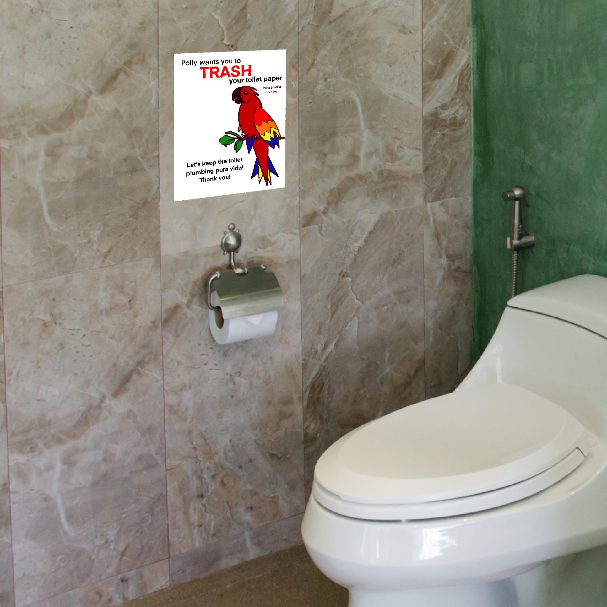Polly Wants You to TRASH Your Toilet Paper Macaw Restroom Sign – A ...